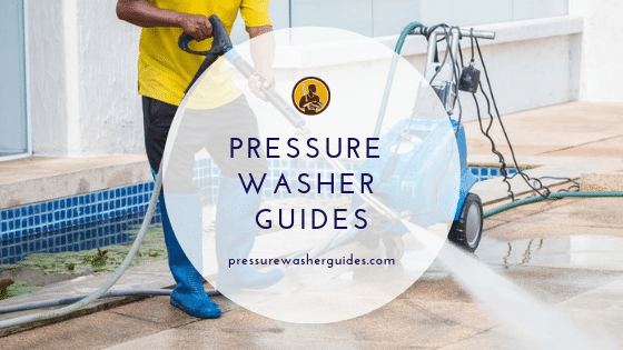 Pressure Washer Guides – Best Pressure Washer Reviews | Pressure Washer ...